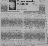 BND Visor : Y tan cansado, miéchica [artículo] Raúl Morales Alvarez.