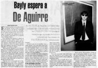 BND Visor : Bayly espera a De Aguirre [artículo] Jorge Sánchez Leiva.